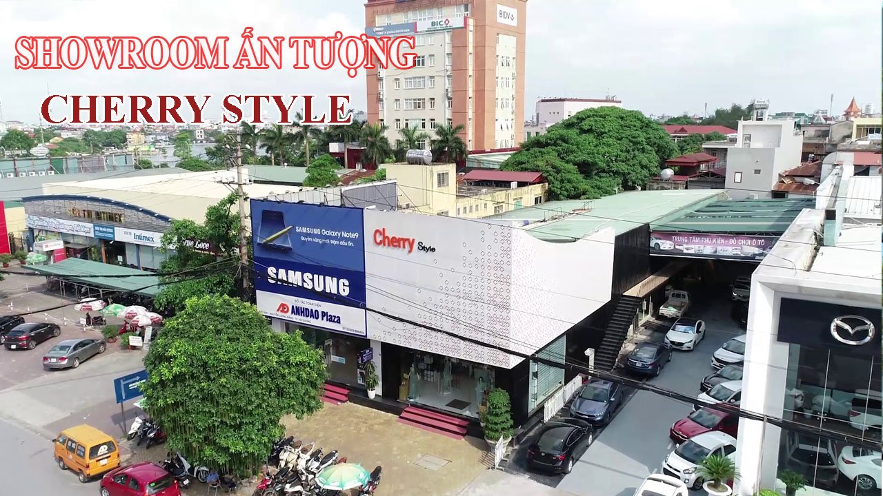 Cherry Style – SHOWROOM THỜI TRANG ẤN TƯỢNG NGAY TỪ ÁNH NHÌN ĐẦU TIÊN